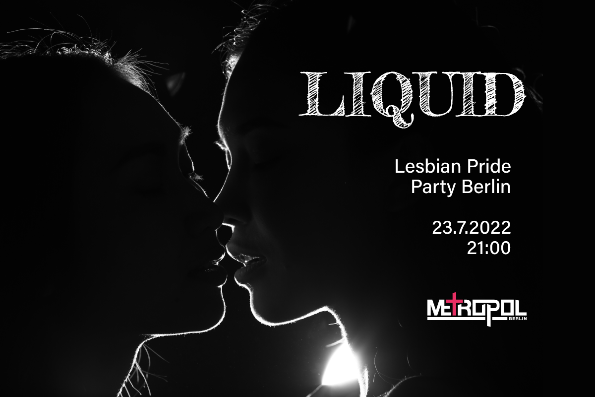 LIQUID Lesbian Pride Party Berlin – Berlin Pride | CSD Berlin 25.07.2026